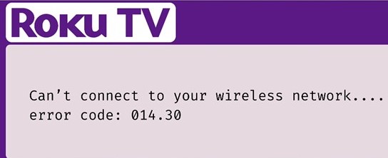 Roku Error 014.30